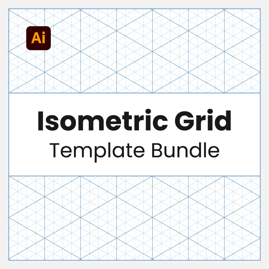 How To Make Isometric Grid In Illustrator (Template Download)